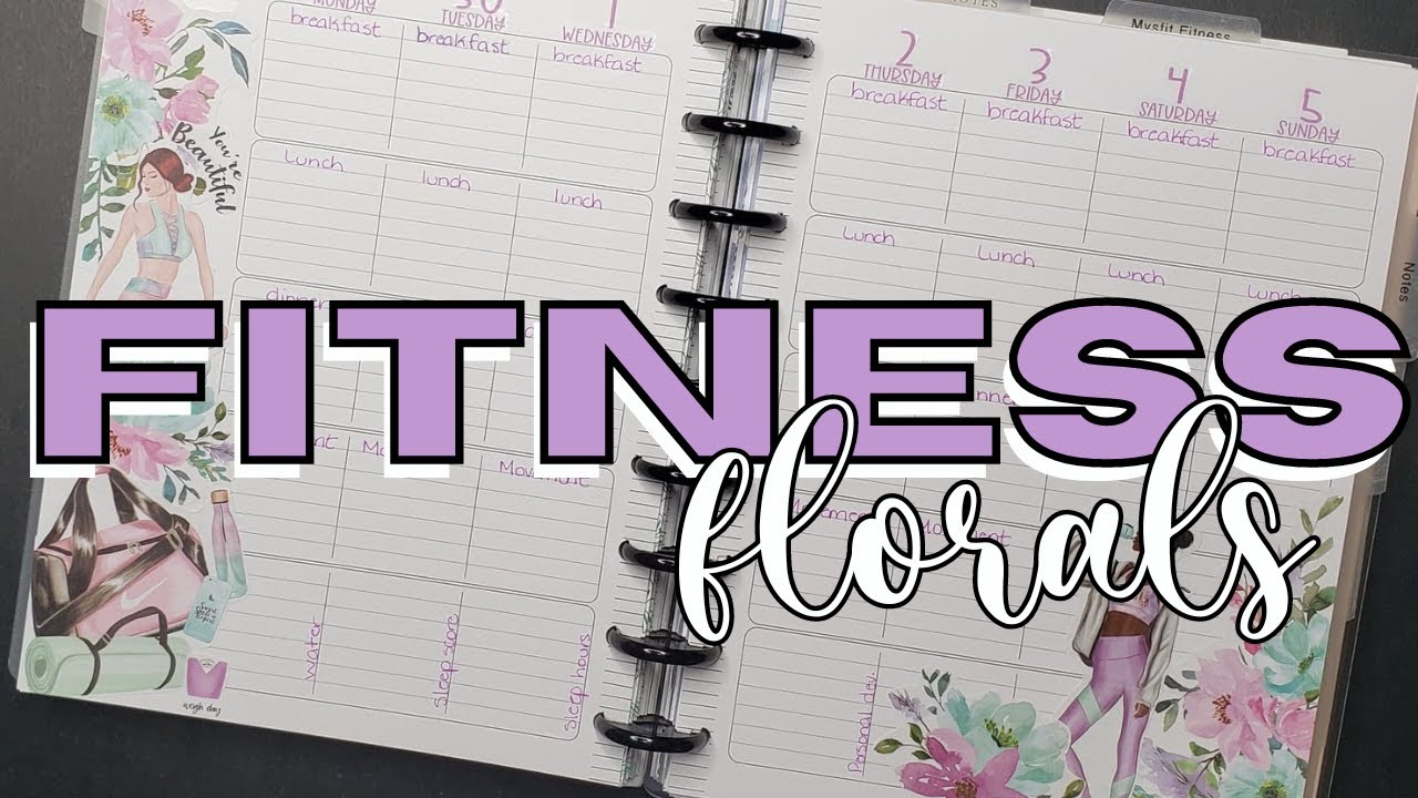 FITNESS FLORALS |TEACHER PLANNER FOR NON TEACHERS | HEALTH PLAN - YouTube