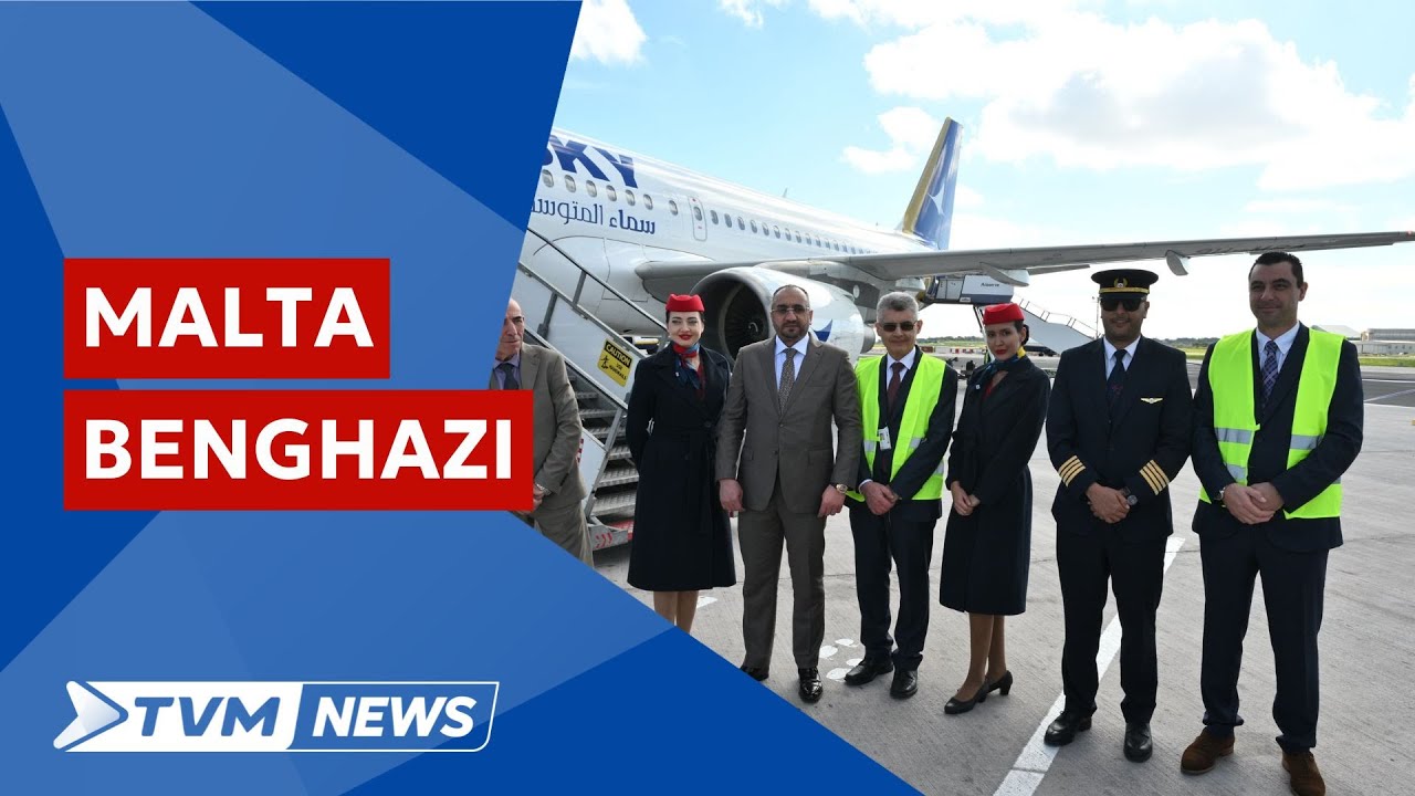 Tibda r-rotta ġdida tal-ajru bejn Malta u Benghazi - YouTube