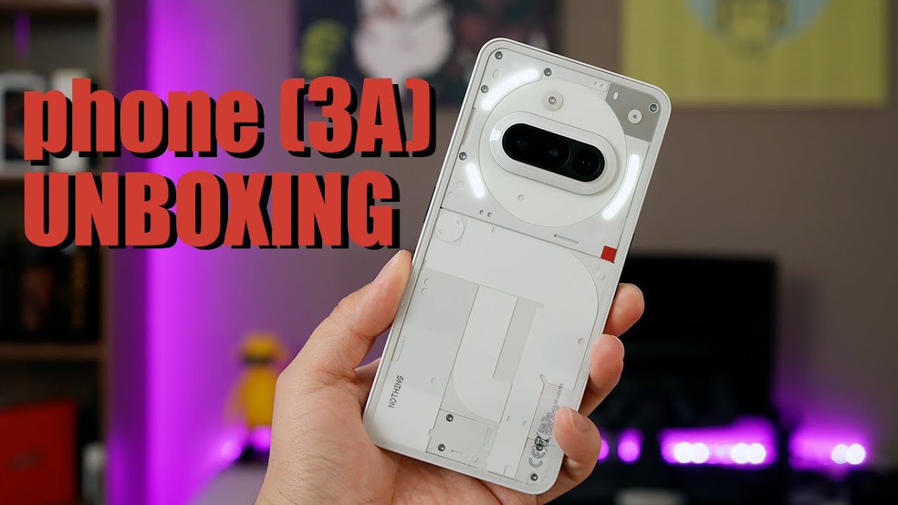 phone (3A) de Nothing, unboxing y primeras impresiones - YouTube