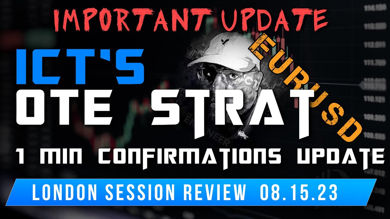IMPORTANT UPDATE | Mastering ICT OTE Session Liquidity Sweep Strategy ...