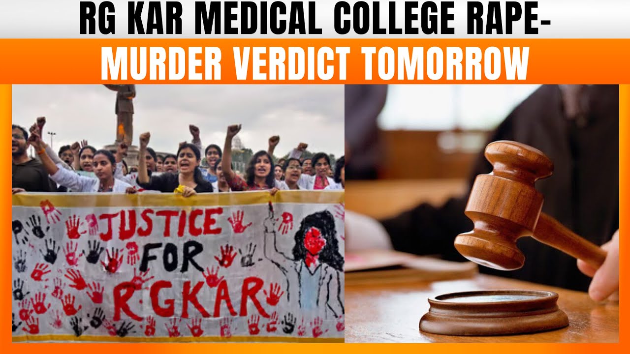 RG Kar Medical College Case: Kolkata Court To Deliver Verdict In Rape ...