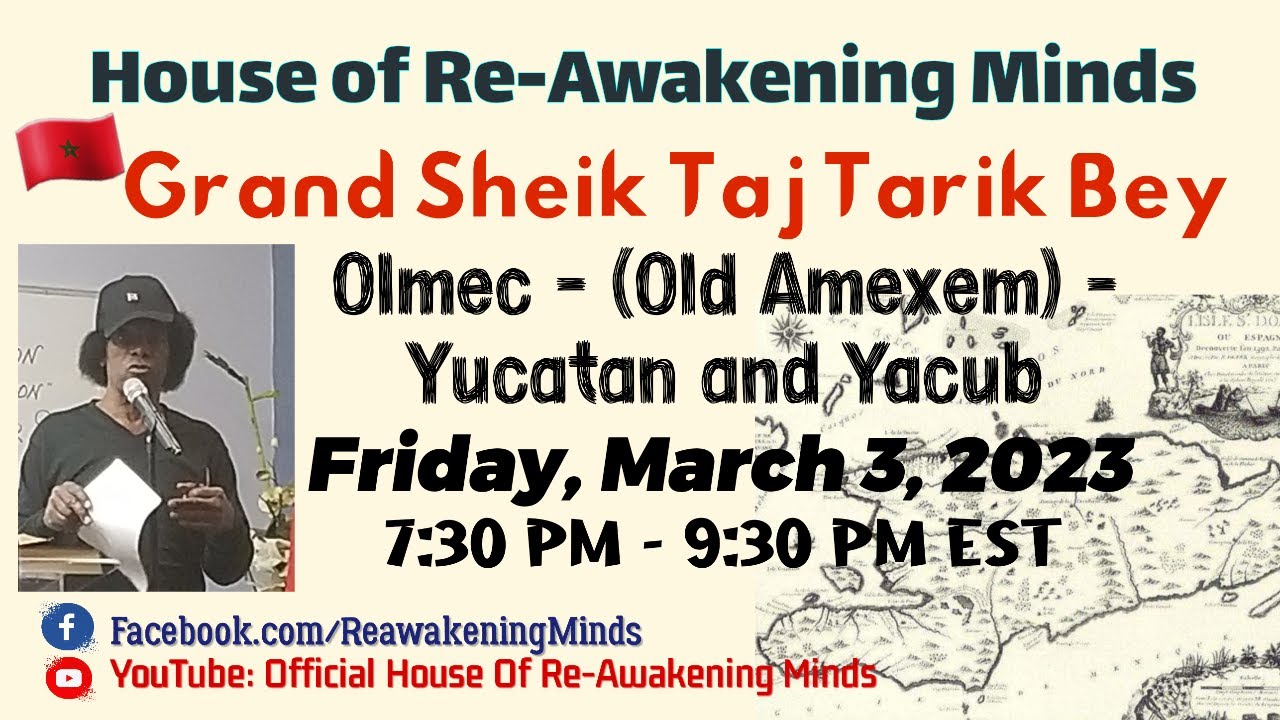 Taj Tarik Bey: Olmec - (Old Amexem) - Yucatan and Yacub - YouTube