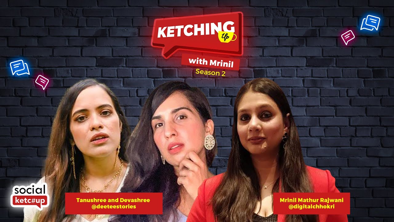 Ketching Up with Mrinil S02 | Episode 5 | Tanushree and Devashree - YouTube