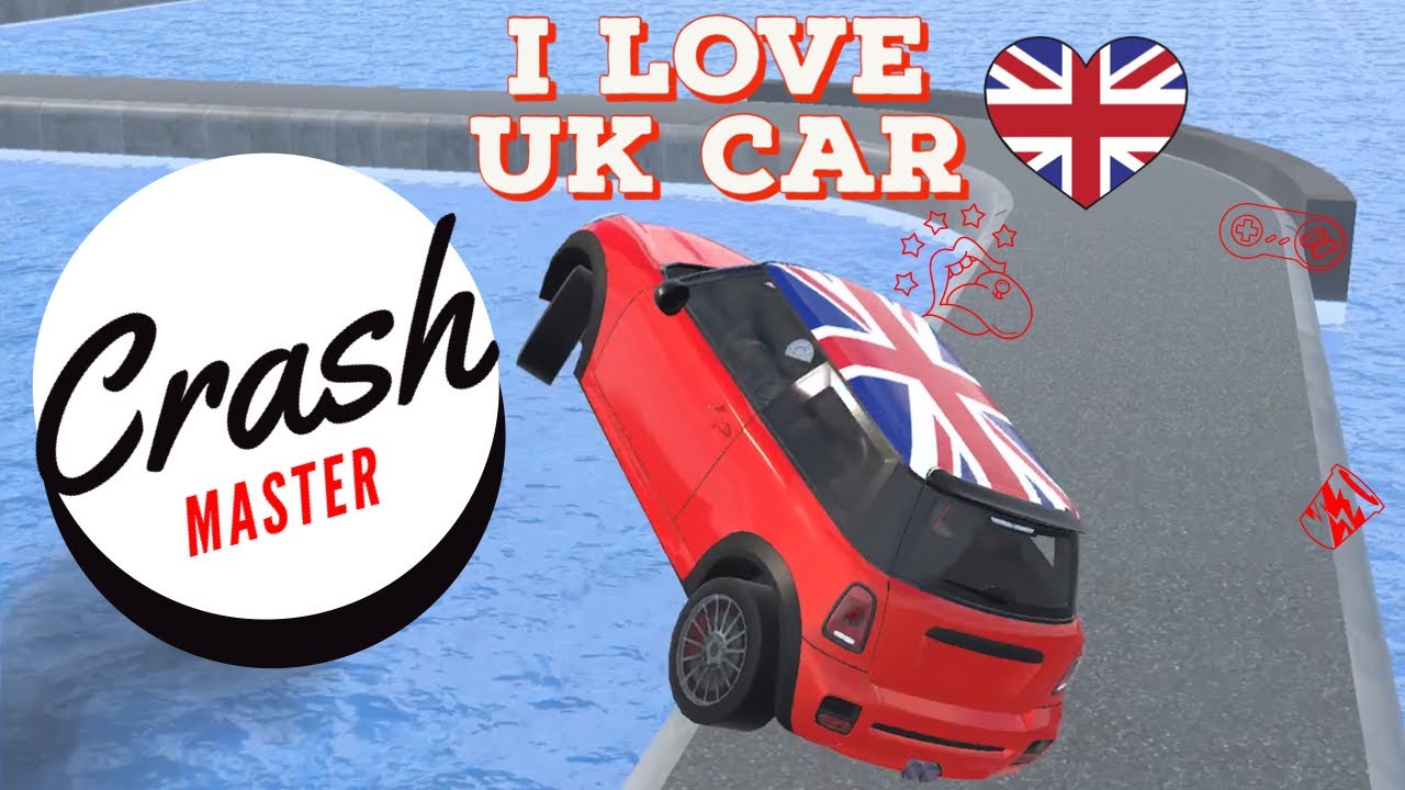 Crash Master 3D | I Love UK car 🇬🇧 - YouTube