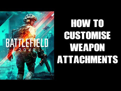BF2042: How To Customize Guns & Weapons With Different Attachments ...
