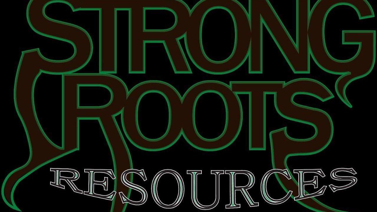Strong Roots Resources - The Origin Story - YouTube