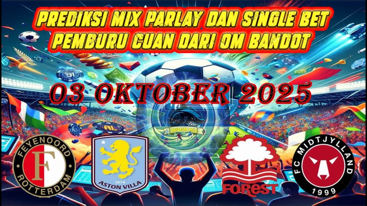 PREDIKSI MIX PARLAY | SINGEL BET | 03 OKTOBER 2025 | BOOM HANDICAP ...