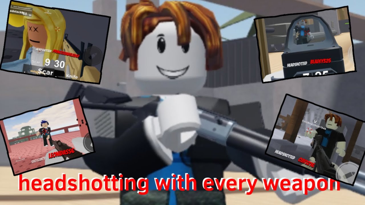 Headshotting with every weapon | roblox weaponry - YouTube