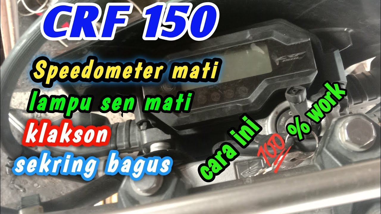 speedometer mati tiba tiba Honda crf 150 #crf150l #crf - YouTube