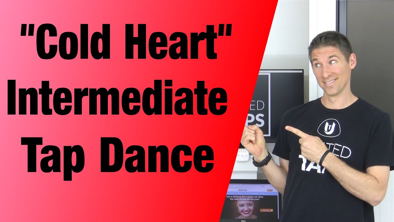 Cold Heart Intermediate Tap Dance Lesson Tutorial - YouTube