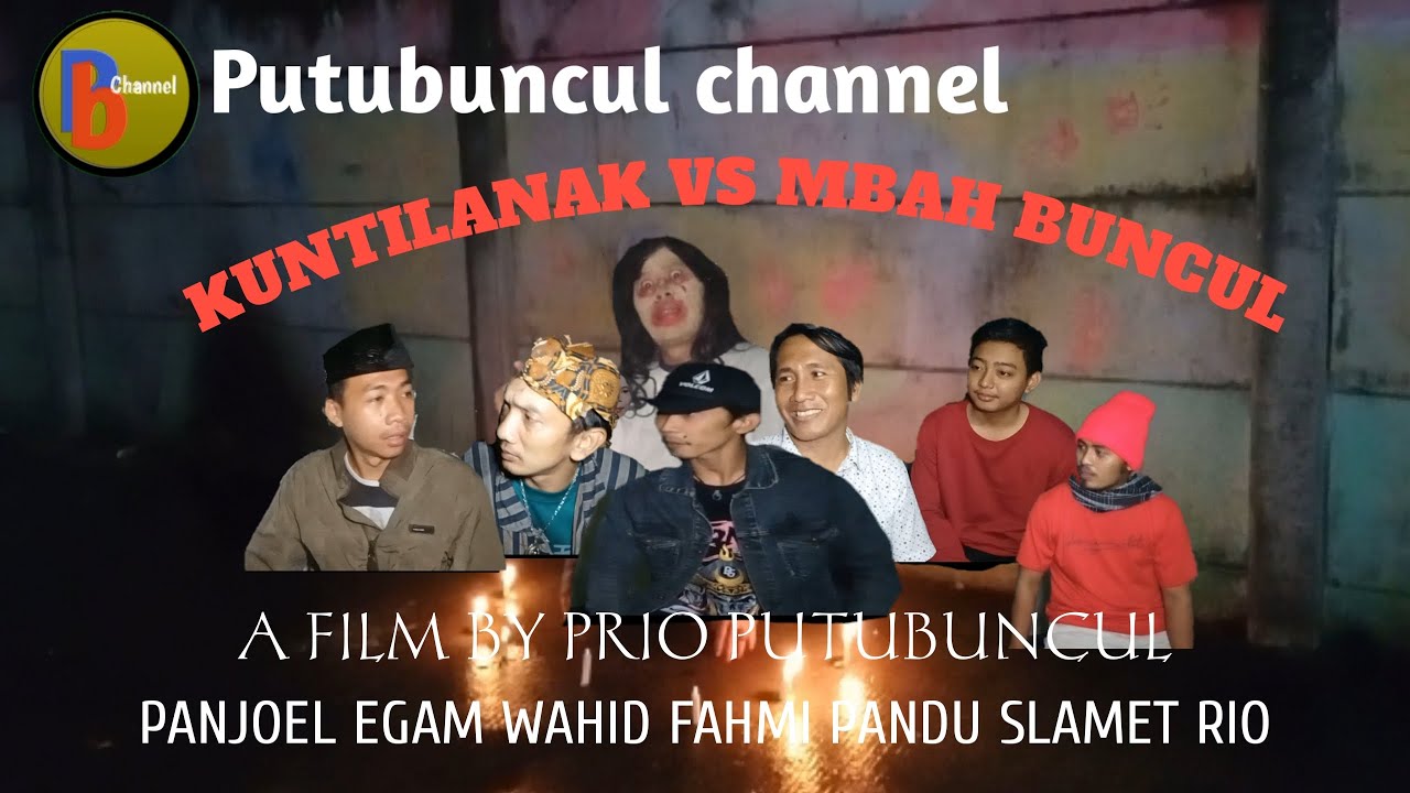 KUNTILANAK vs MBAH BUNCUL - FILM PENDEK HOROR DAN KOCAK - YouTube