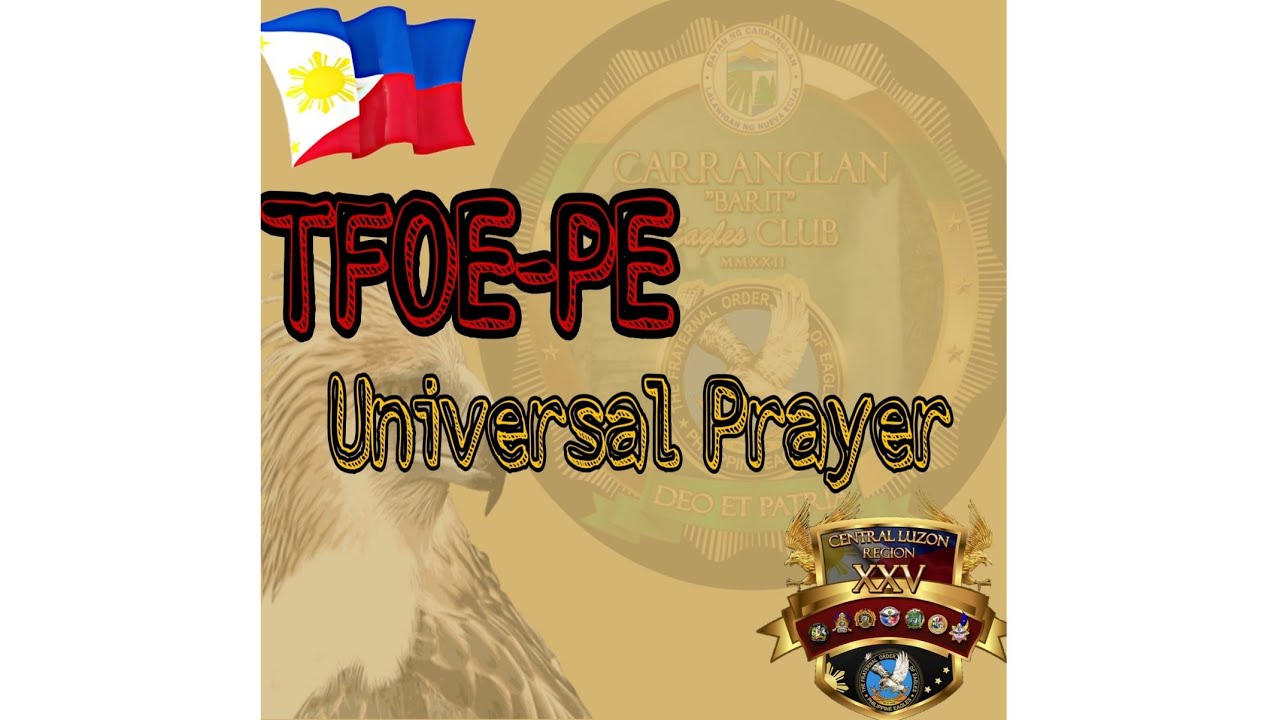 TFOE-PE Universal Prayer| Eagles Prayer - YouTube
