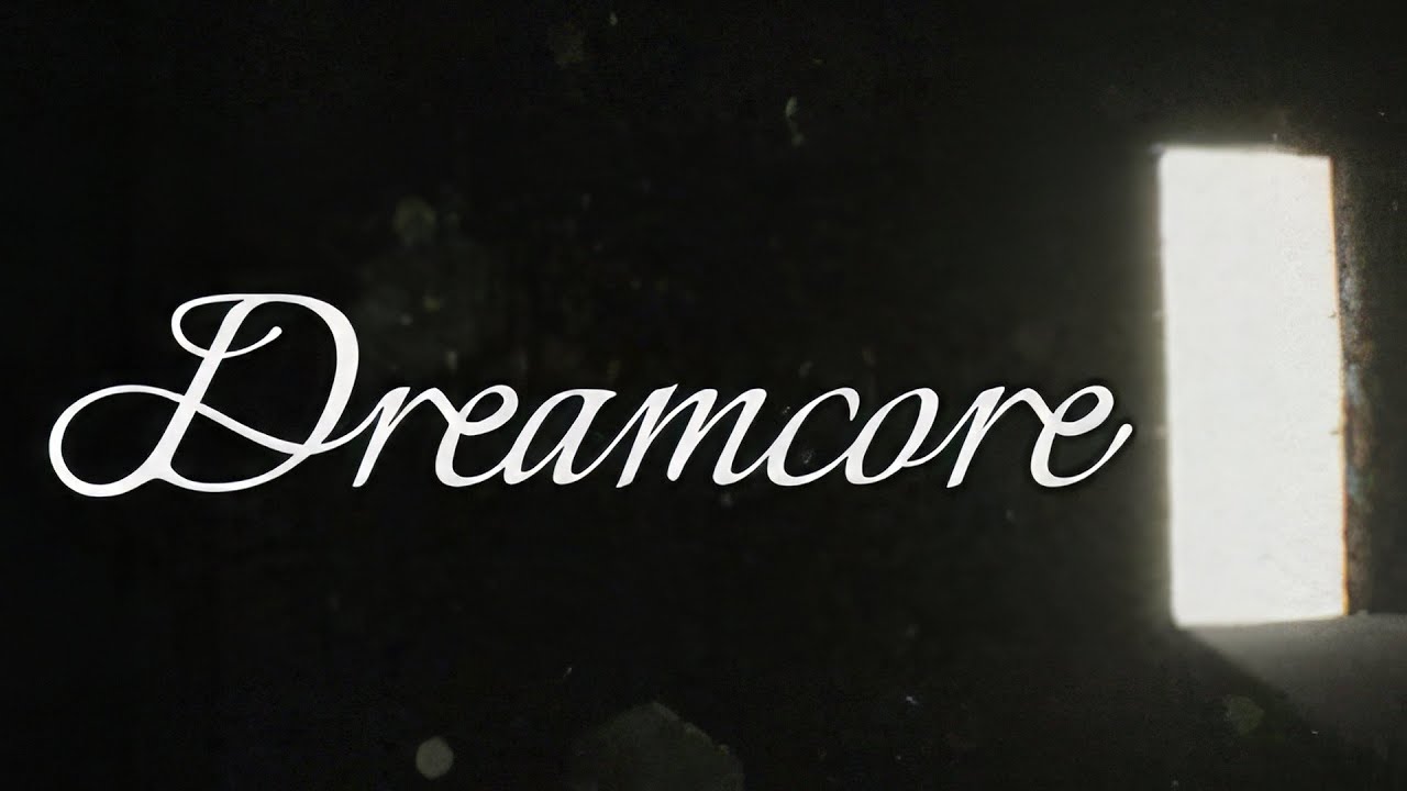 Dreamcore | GamePlay PC - YouTube