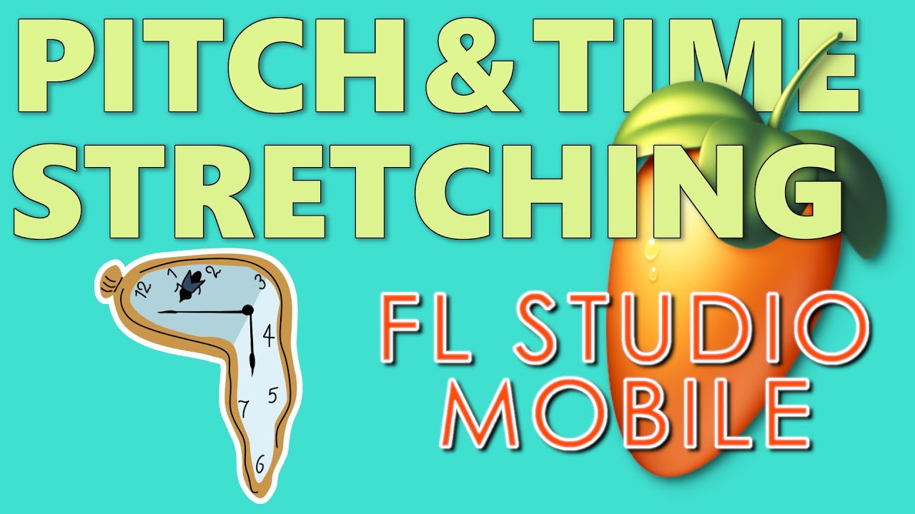 🎹 Master Time-Stretching & Pitch-Shifting Techniques in FL Studio ...