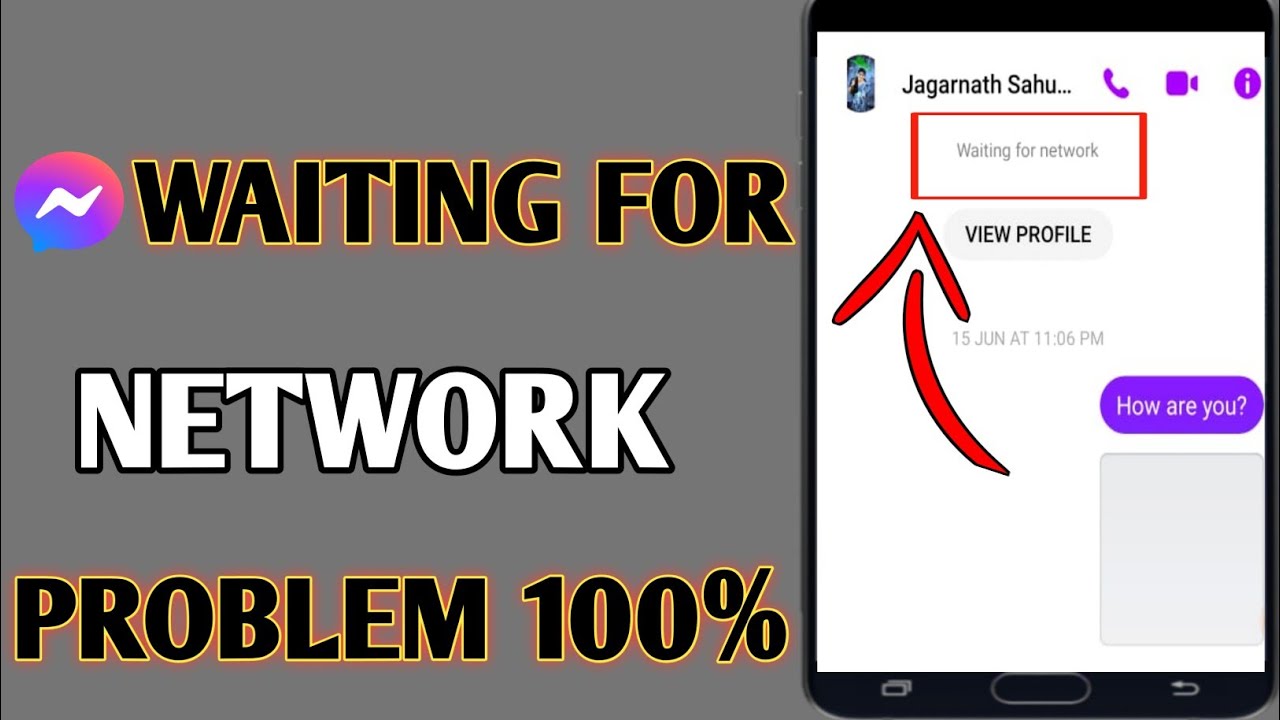 Messenger Waiting For Network Problem // How To Fix Messenger Waiting ...