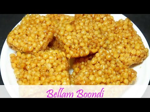 Bellam Boondi || Boondi Mithai || Boondi Achu || Boondi Chikki|| My ...