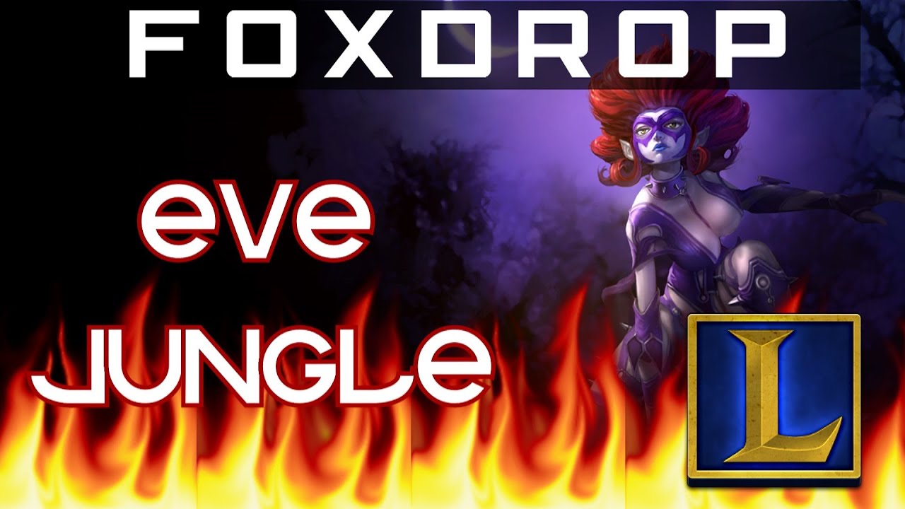 How to Escape Elo Hell - Eve Jungle Gameplay Commentary | League of ...