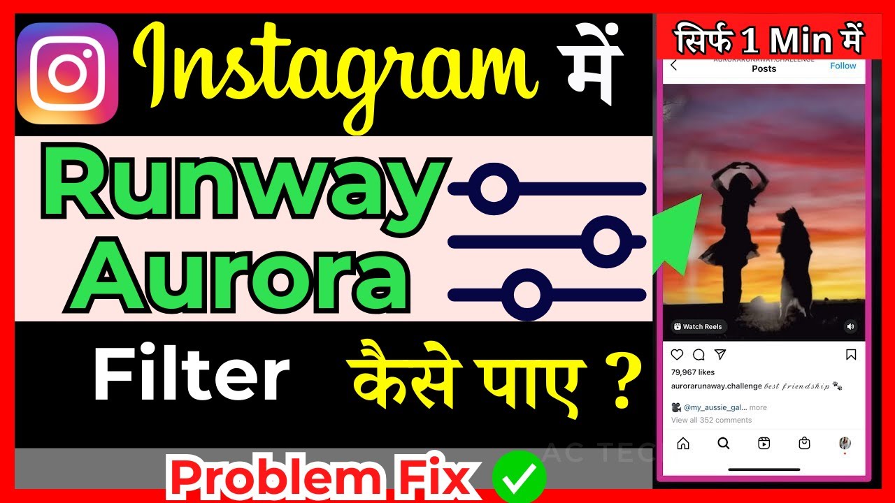 How to do Runaway Aurora filter effect on Instagram Hindi tutorial ...