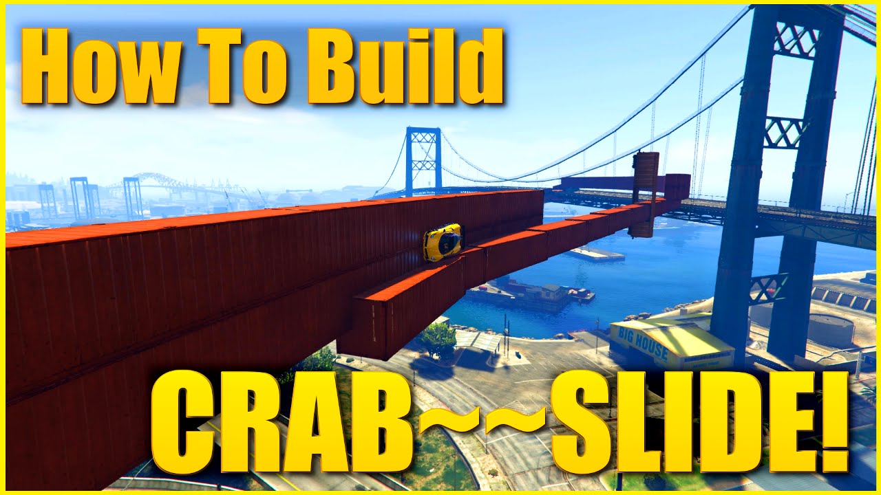 GTA HOW TO BUILD A CRAB SLIDE! - GTA 5 Creator Tutorial - GTA 5 Most ...