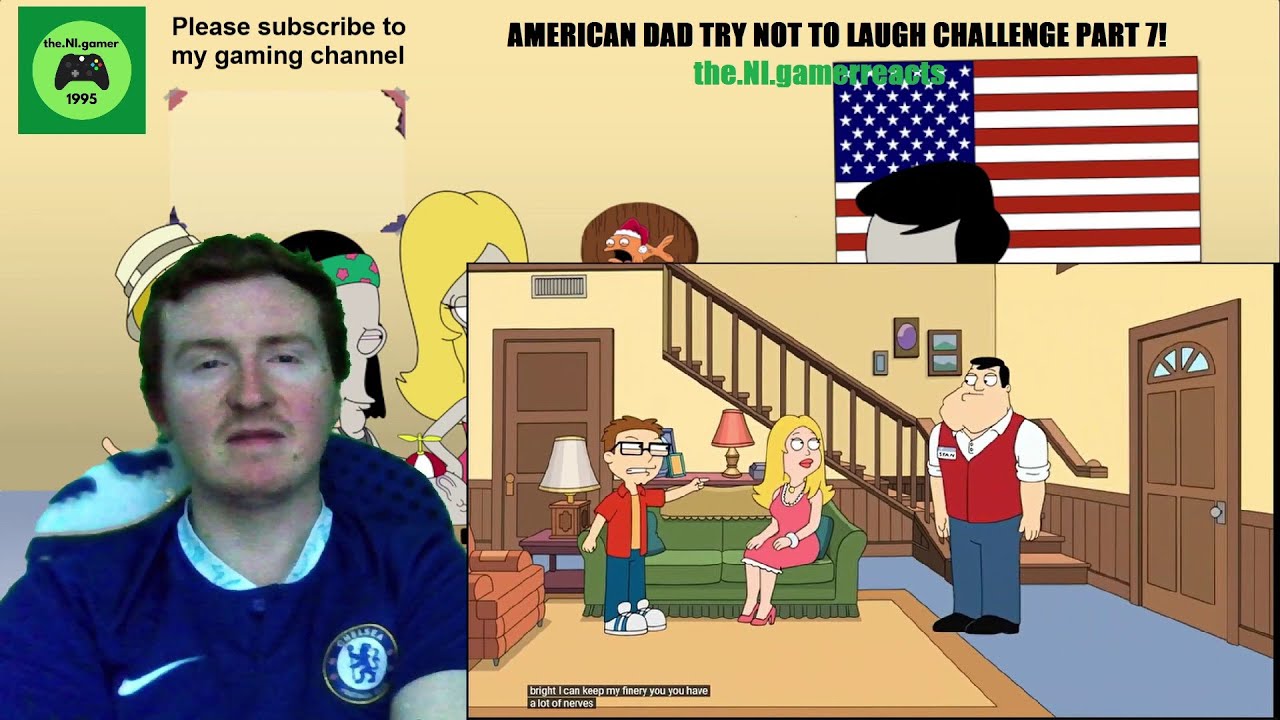 American Dad try not to laugh challenge part 7! How could you do that ...