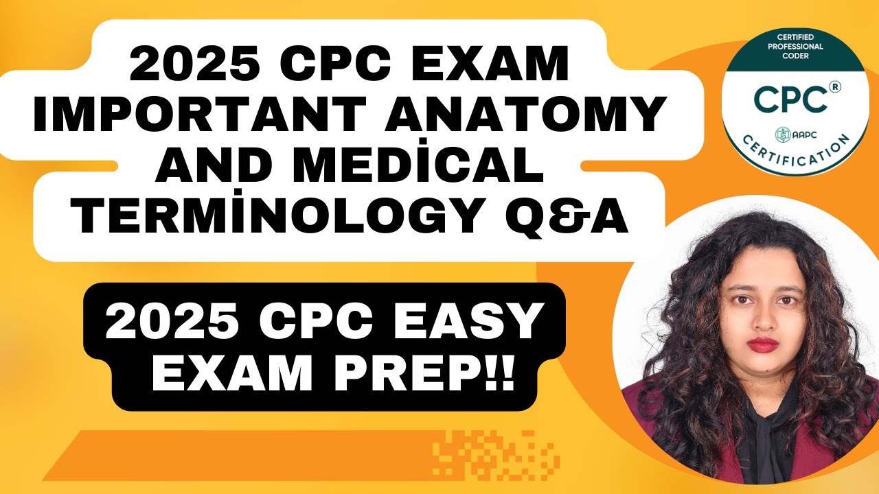 2025 CPC Exam Important Anatomy and Medical Terminology Q&A #cpc # ...