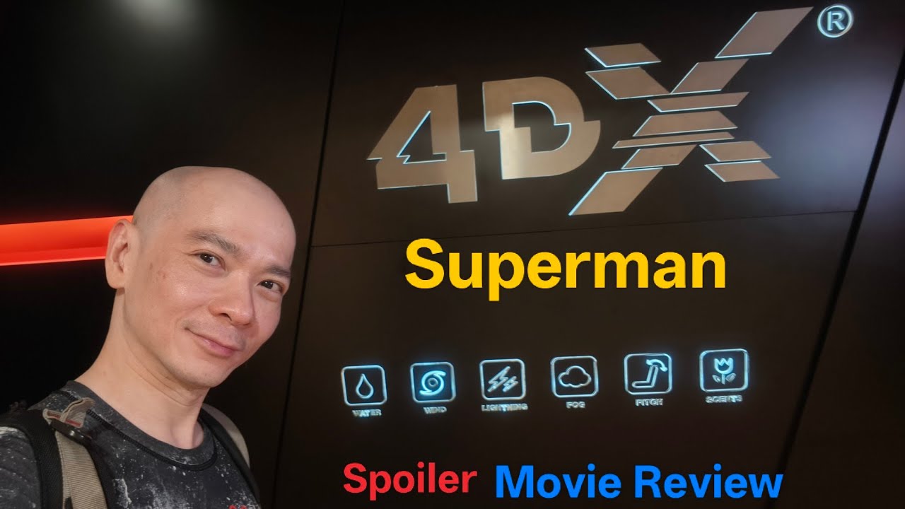 Superman IMAX vs 4DX Spoiler Review - YouTube