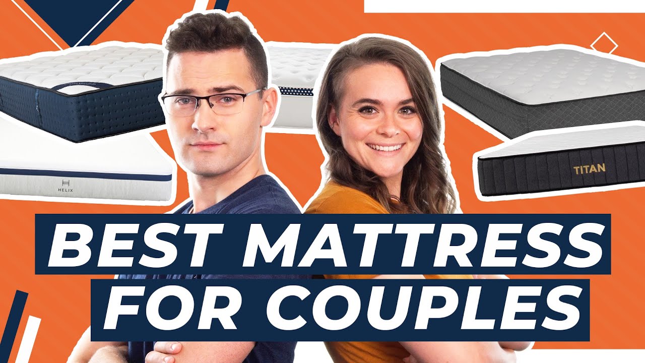 Best Mattress For Couples 2022 - Our Favorite Picks This Year! - YouTube