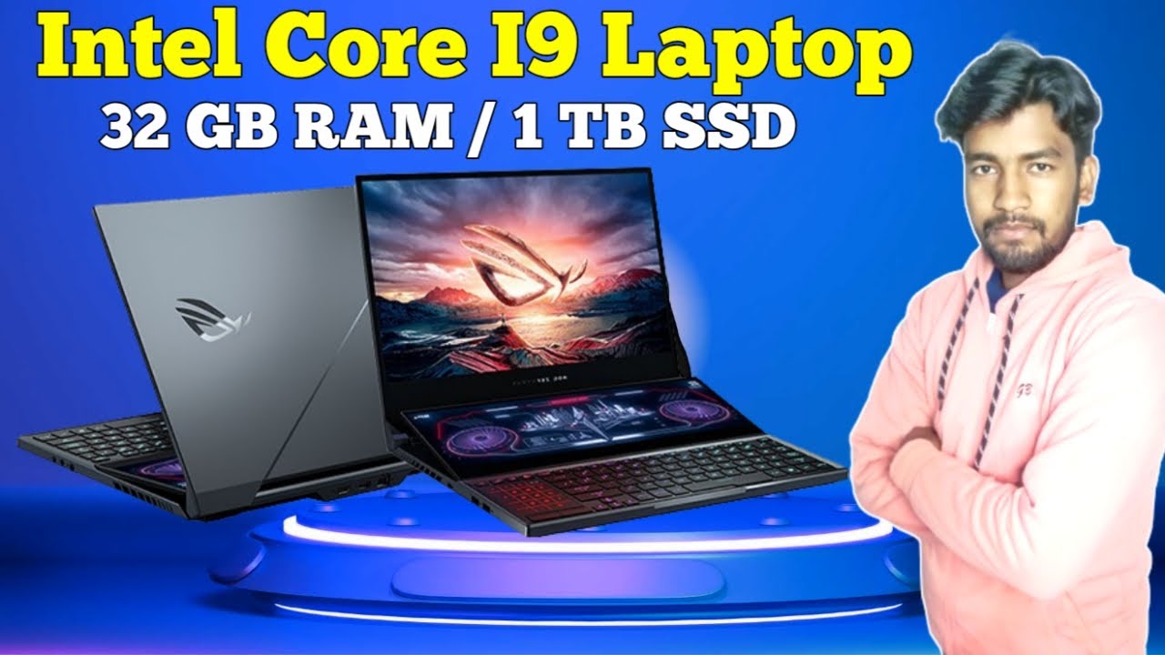 32GB Ram Laptop | Intel Core I9 Laptop | Amd Ryzen 9 Laptop - YouTube
