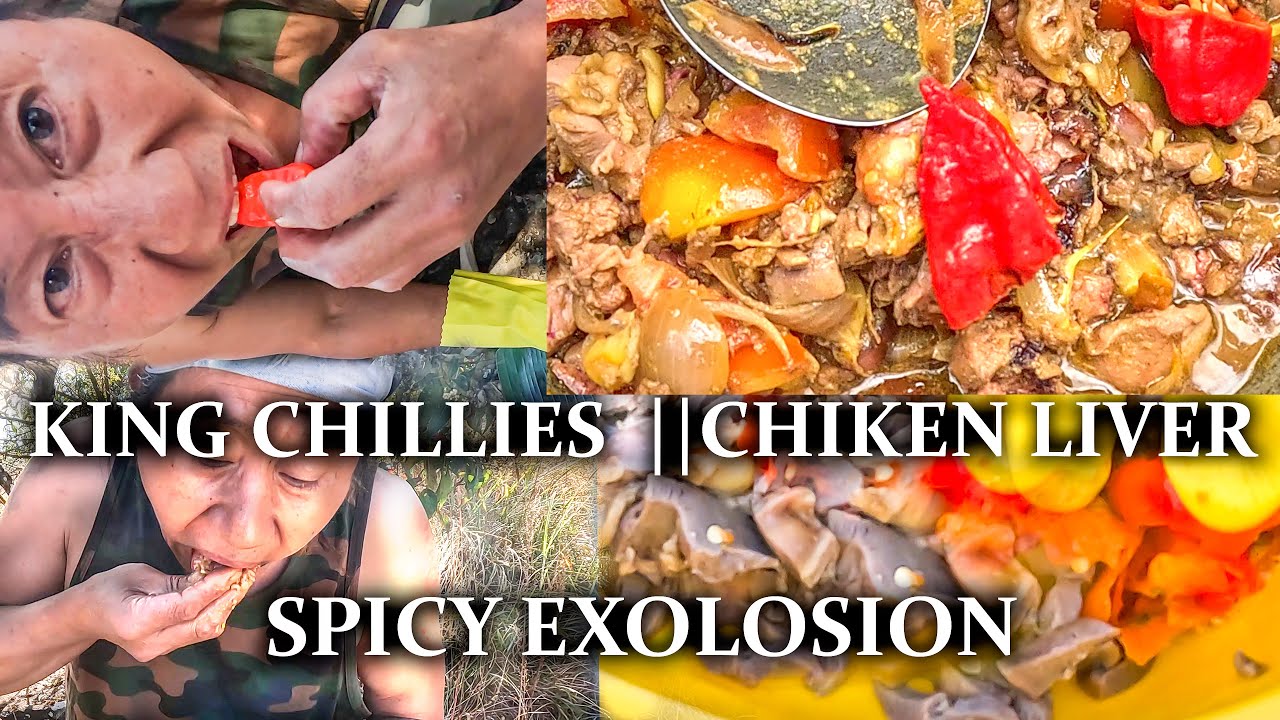 King Chillies,Chicken Liver || Spicy Explosion ||Naga Style. - YouTube