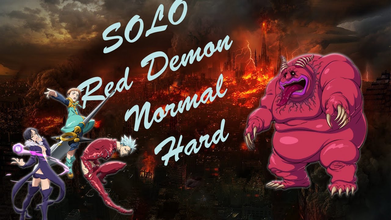 DEATH MATCH RED DEMON NORMAL & HARD FULL FIGHT!!! (SOLO) | 7DS GRAND ...
