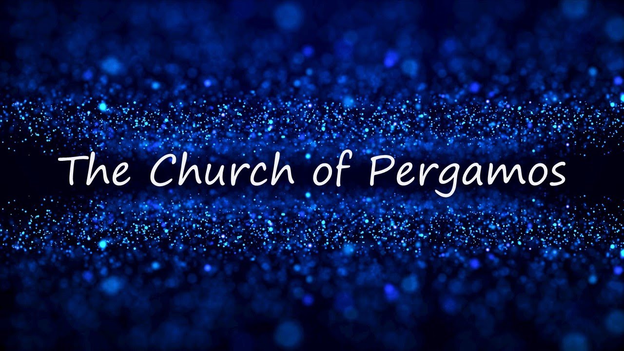 "The Church of Pergamos" Sermon - YouTube