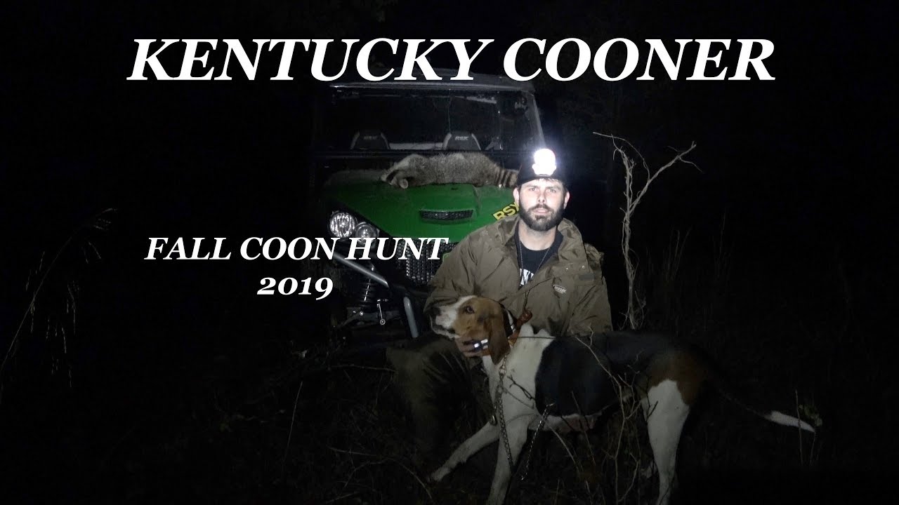 FALL COON HUNT WITH (JUSTIN RATLIFF) KENTUCKY COONER - YouTube