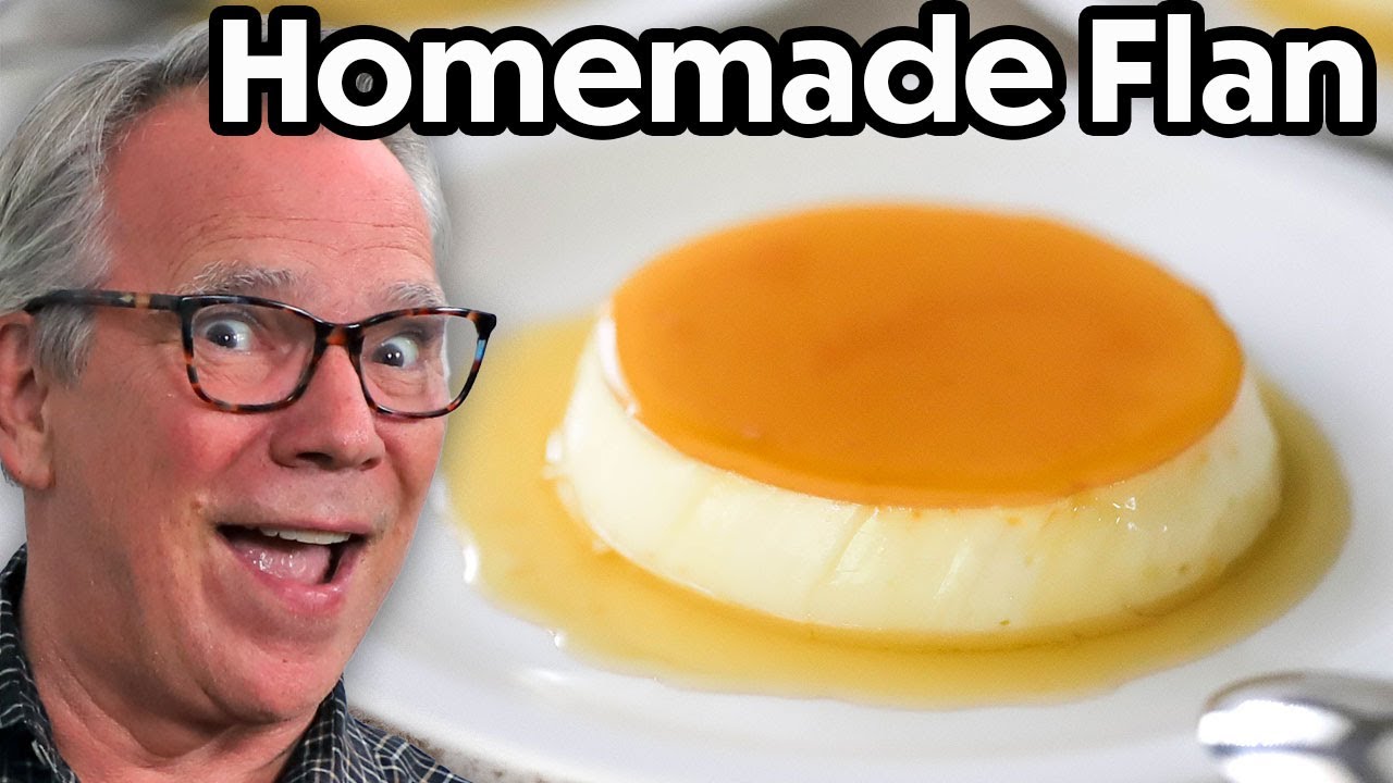 How To Make AMAZING Homemade Flan - YouTube