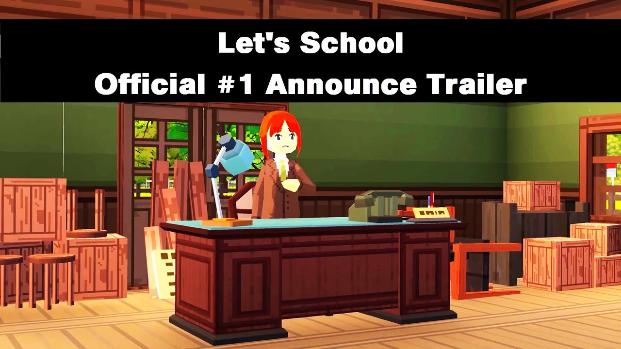Let's School - Official #1 Announce Trailer - YouTube