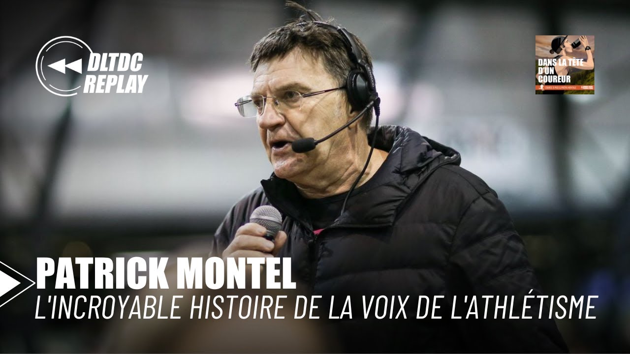 Patrick Montel : l'histoire de la voix de l'athlétisme - YouTube