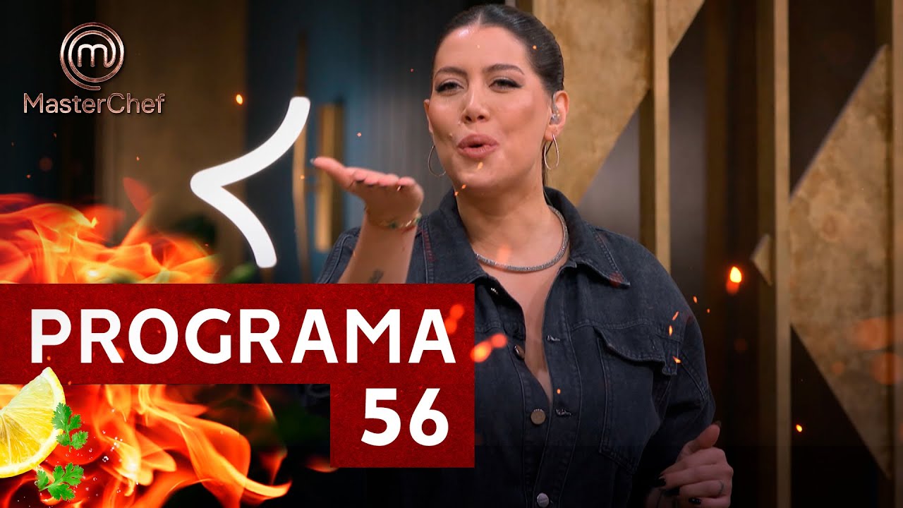 Programa 56 (06-06-2023) | TEMPORADA 03 | MASTERCHEF ARGENTINA - YouTube