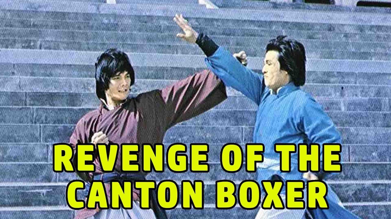 Wu Tang Collection - Revenge Of The Canton Boxer - ENGLISH Subtitled ...