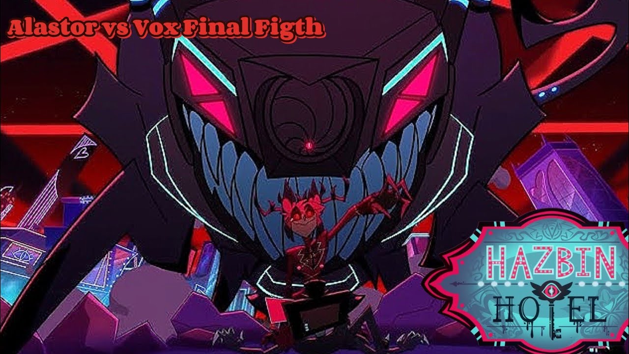 Alastor Vs Vox Final Battle | Hazbin Hotel s2 - YouTube