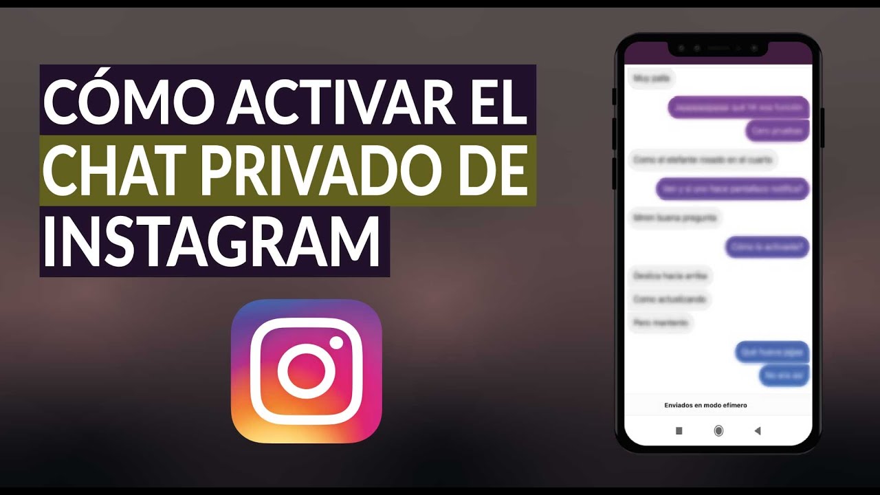 Cómo Activar el Chat Privado de Messenger en Instagram - Modo Efímero ...