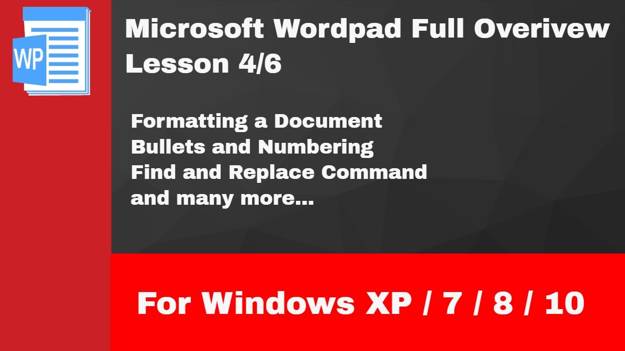 Microsoft Wordpad Full Tutorial For Windows 10 / 8 / 7 / XP | Lesson 4/ ...