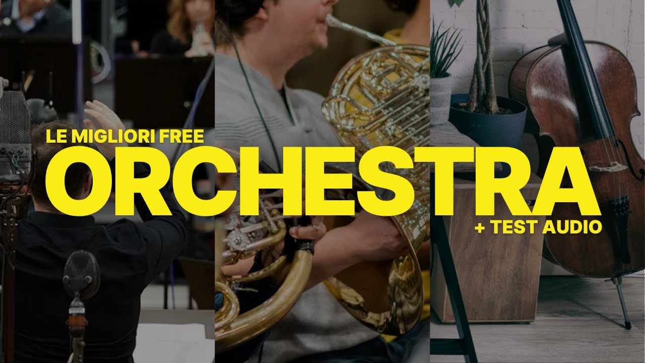 Le 3 Migliori Librerie Orchestrali Gratuite (NO Kontakt) - YouTube