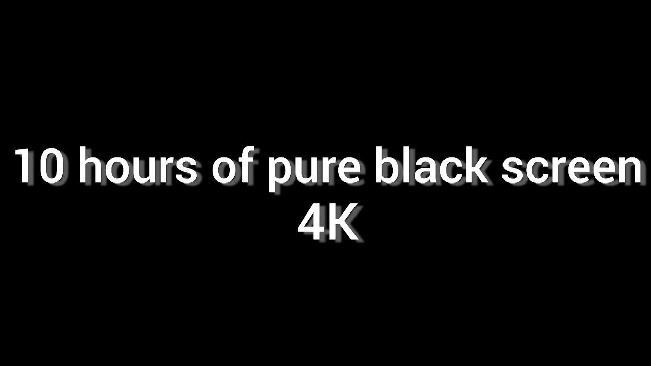 10 hours of pure black screen must watch! - YouTube