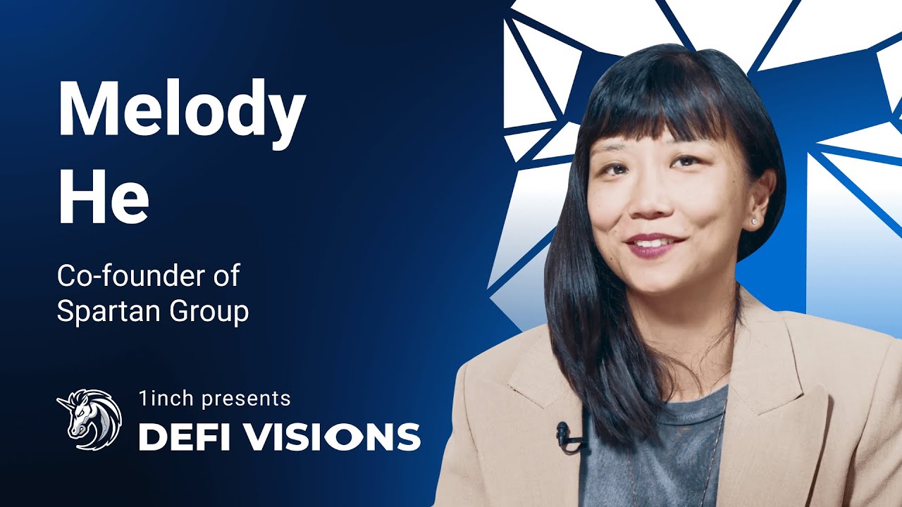 1inch Network presents: DeFi Visions #04 | Melody He, Spartan Group ...