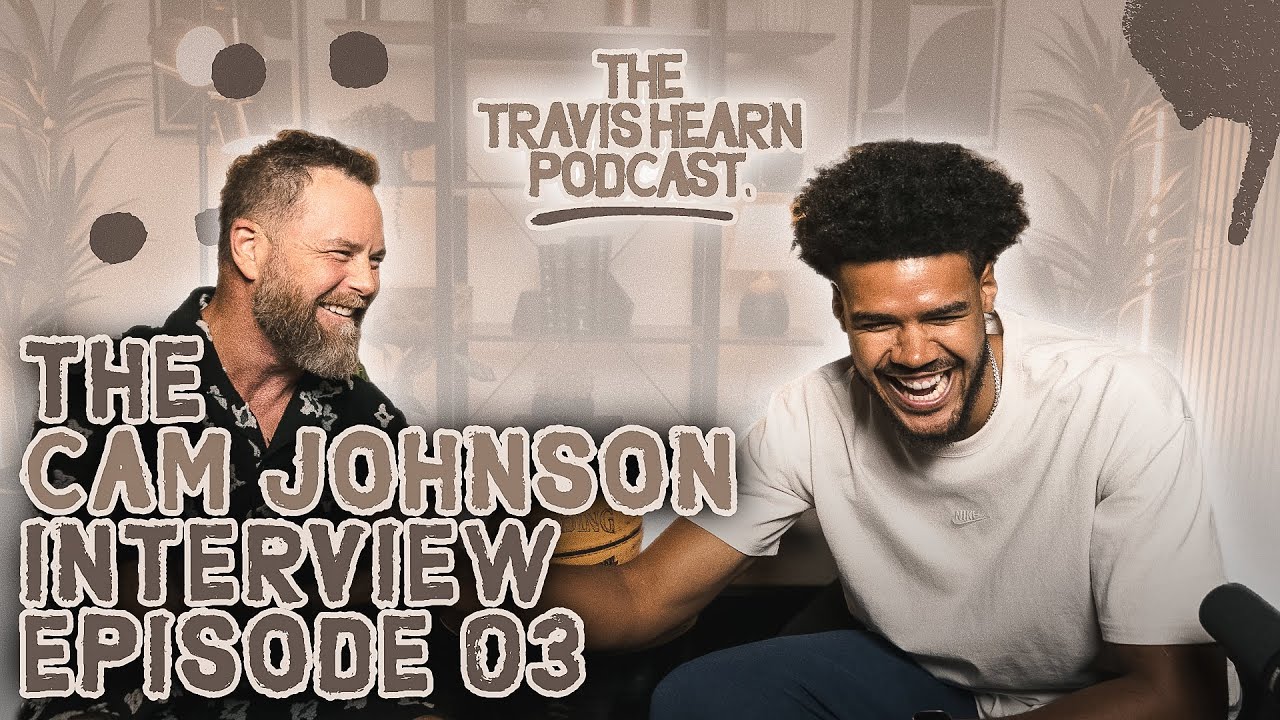 The Cam Johnson Interview | EP. 03 - YouTube