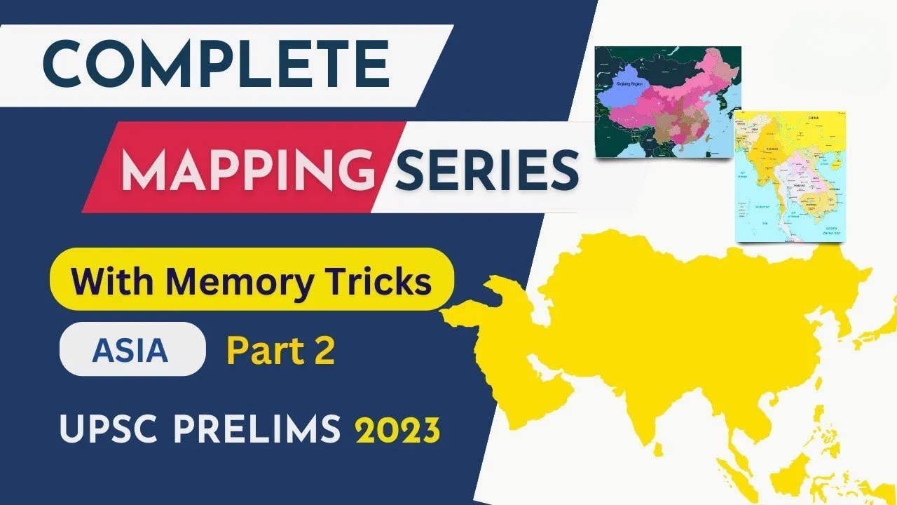 Free Mapping Series 🔥🔥 for UPSC Prelims || Complete Coverage with Memory Tricks - South East ...