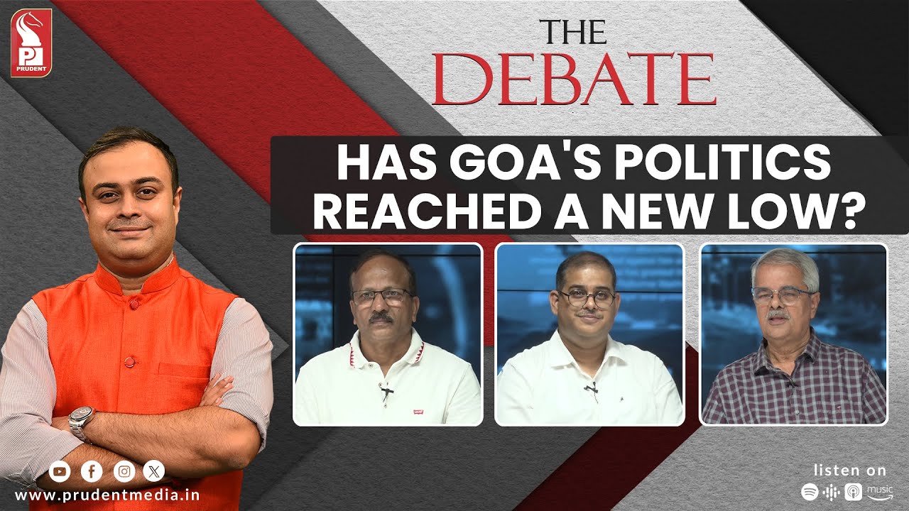Has Goa's politics reached a new low? | The Debate | Prudent | 131224 ...