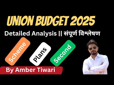 union budget 2025-26 || budget detailed analysis|| key insights of ...