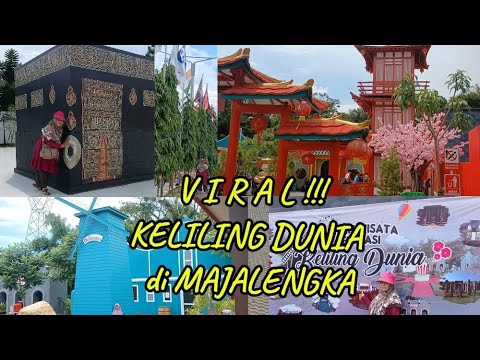BISMILLAH... Keliling DUNIA ??? Ada di MAJALENGKA. - YouTube