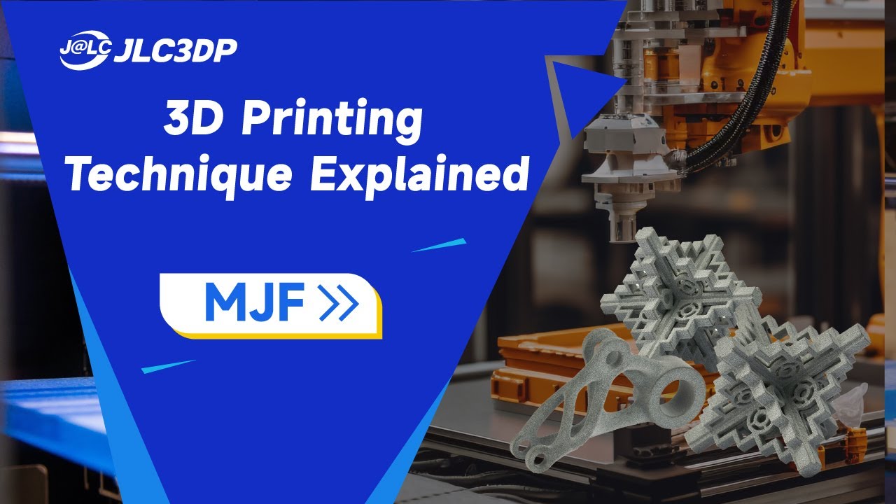 How does Multi Jet Fusion (MJF) 3D Printing Technology work? | JLC3DP ...
