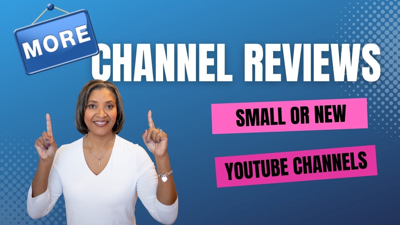 MORE YouTube Channel Reviews - YouTube